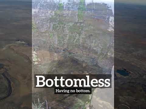 What is Bottomless? | How to Say Bottomless in English? | How Does Bottomless Look?