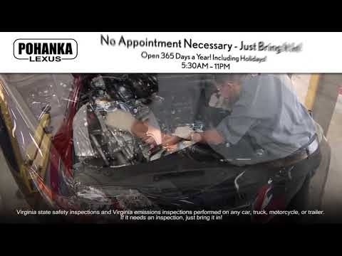 VA Safety & Emissions Inspections! Pohanka Lexus Chantilly Dale City VA DC MD