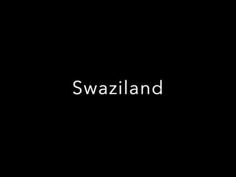 How To Pronounce Swaziland