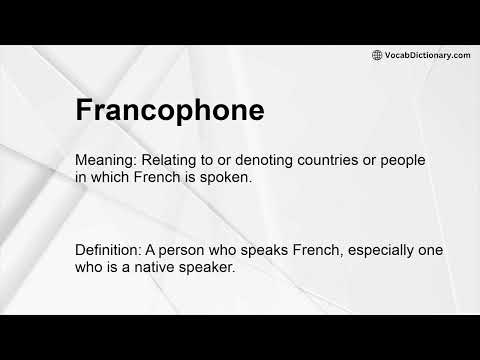 Francophone Meaning
