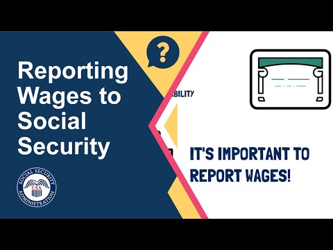 How To: Report Wages to Social Security
