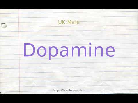 How to pronounce dopamine