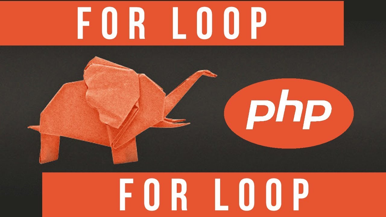 For Loop in PHP - Become a PHP Master - 07