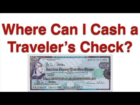 Where Can I Cash a Travelers Check?