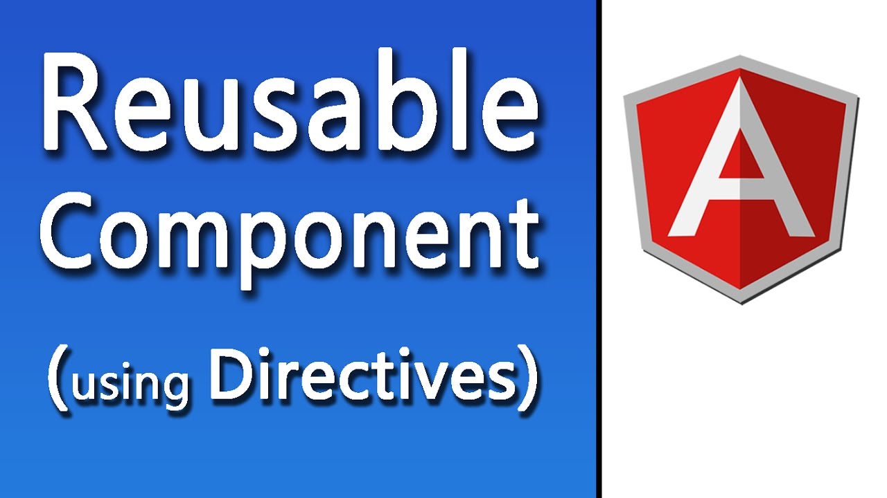 AngularJS Tutorial - Reusable Component (Directives)