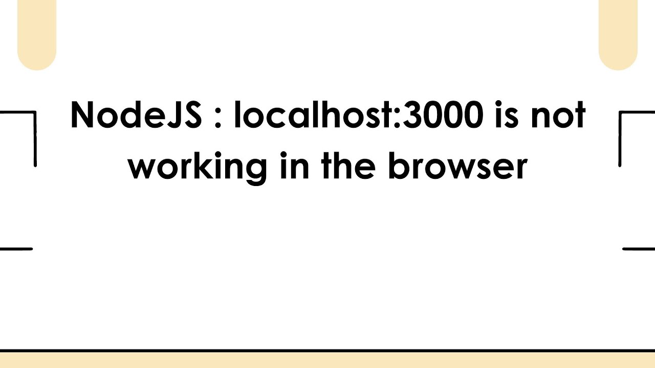 NodeJS : localhost:3000 is not working in the browser