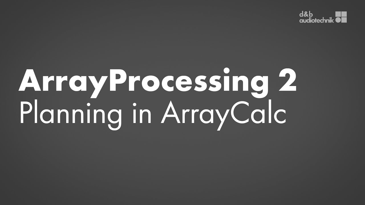 ArrayProcessing tutorial 2 Planning in ArrayCalc