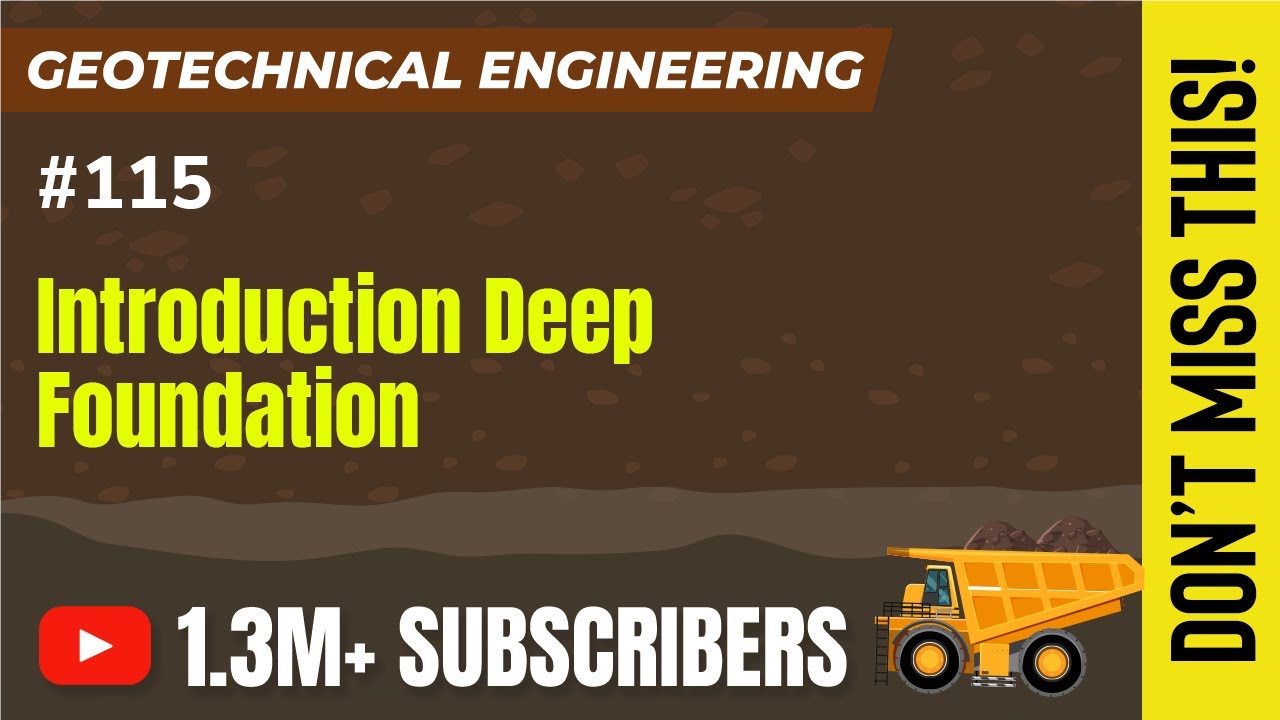 Introduction - Deep Foundation - Foundation Engineering GATE