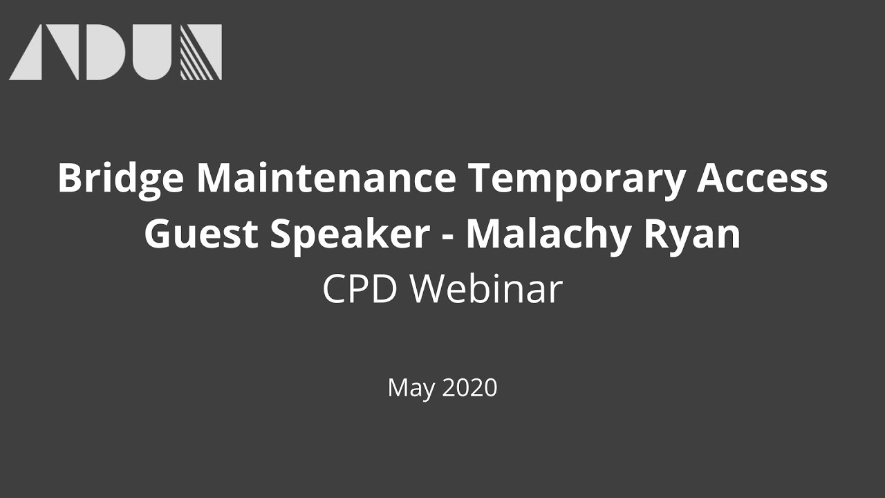 Bridge Maintenance Temporary Access - CPD Webinar