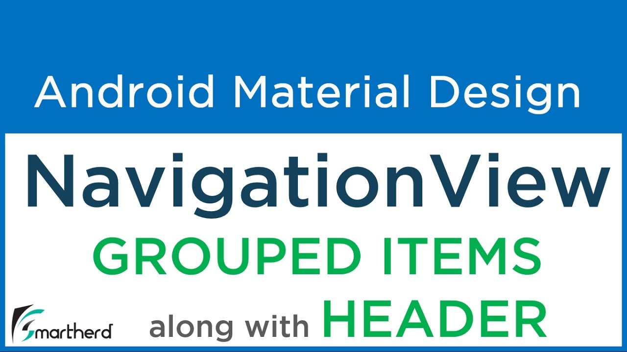 #8.3 Android NavigationView | Navigation Drawer | Grouped Menu items with Header