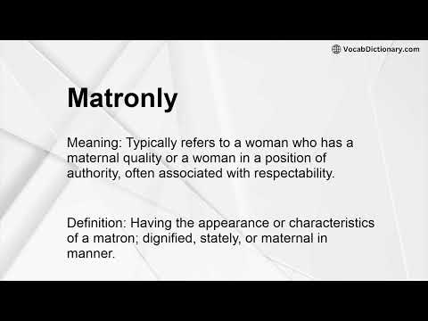 Matronly Meaning