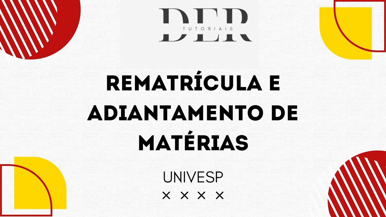 Re-enrollment and advance of subjects - Univesp