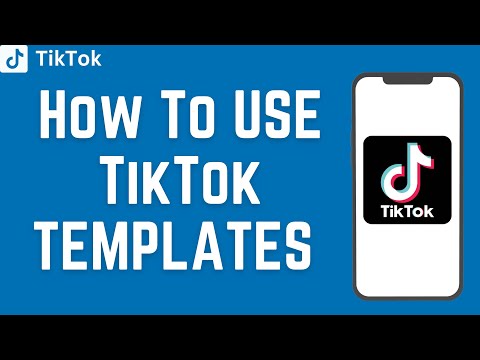 How To USE TikTok TEMPLATES
