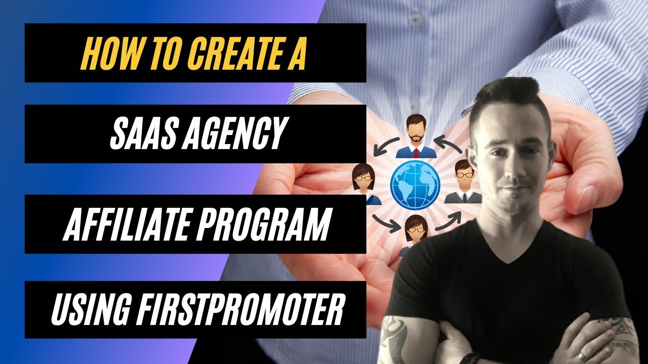 ✅ How To Create An Affiliate Program For Your SaaS Agency Using FirstPromoter