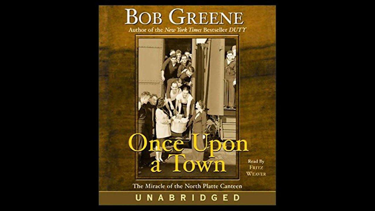Once Upon a Town by Bob Greene | Free Audiobook