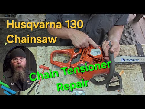 Husqvarna 135 Chainsaw Chain Tensioner Repair