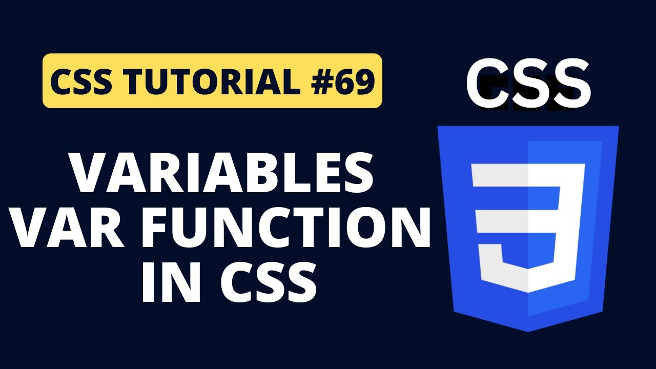 CSS Tutorial #69 - Variables in CSS using var() function | Programming For Beginners