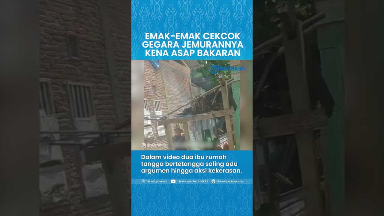 VIRAL Emak-emak CEKCOK hingga Adu Jotos Imbas Jemurannya Kena Asap ...