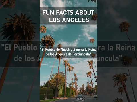 Do you know the full name of Los Angeles? #shorts #funfacts #losangeles