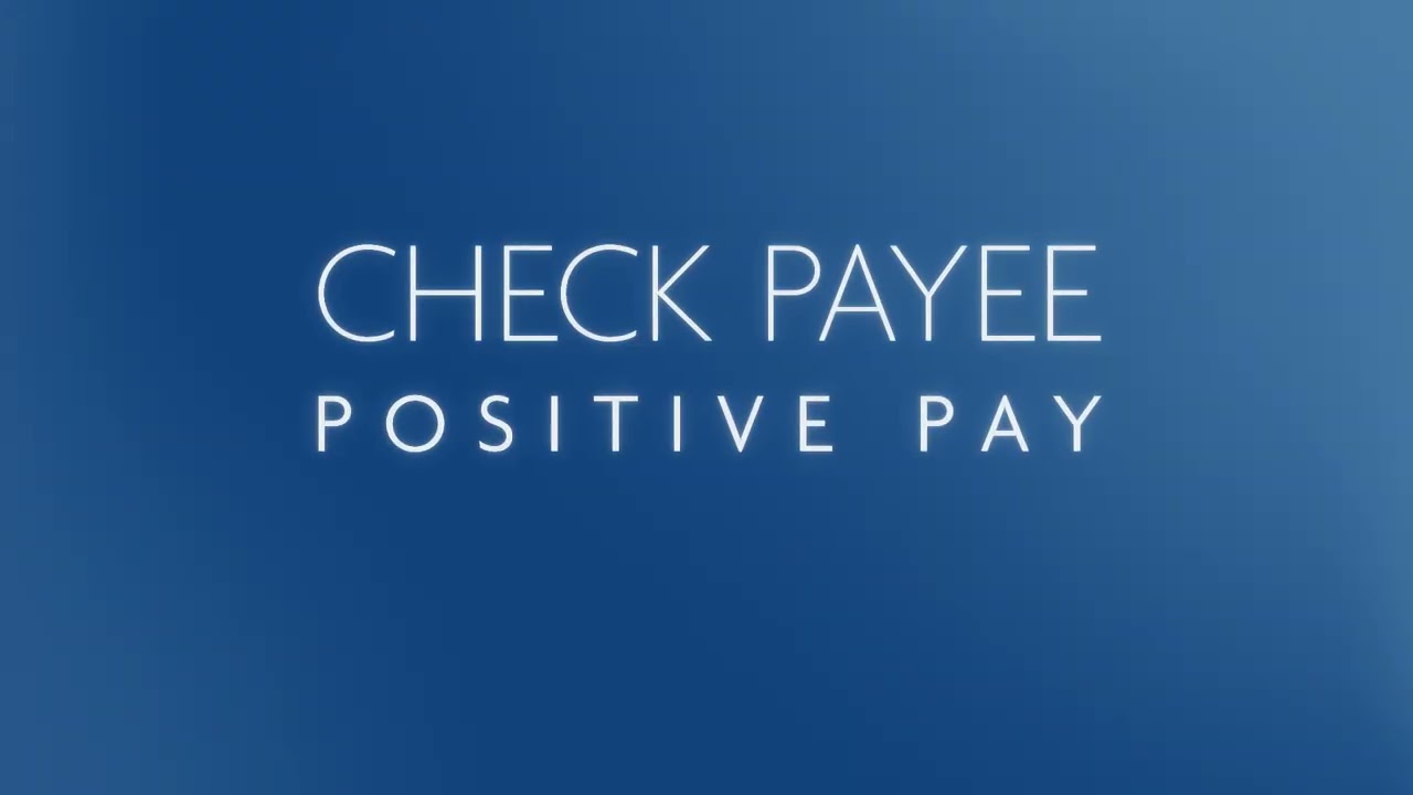 Positive Pay