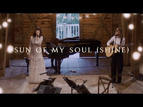 Sun Of My Soul (Shine) – Sunday Songs | mgpcpastor's blog