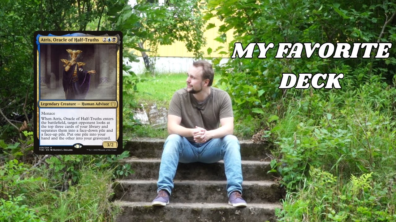 Let me tell you about my favorite deck