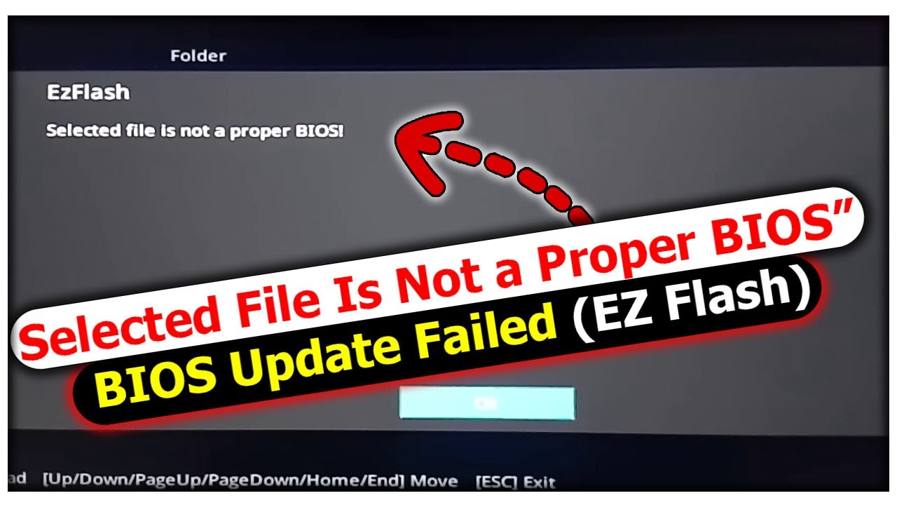 Selected File Is Not a Proper BIOS” Error Fix  BIOS Update Failed (EZ Flash)