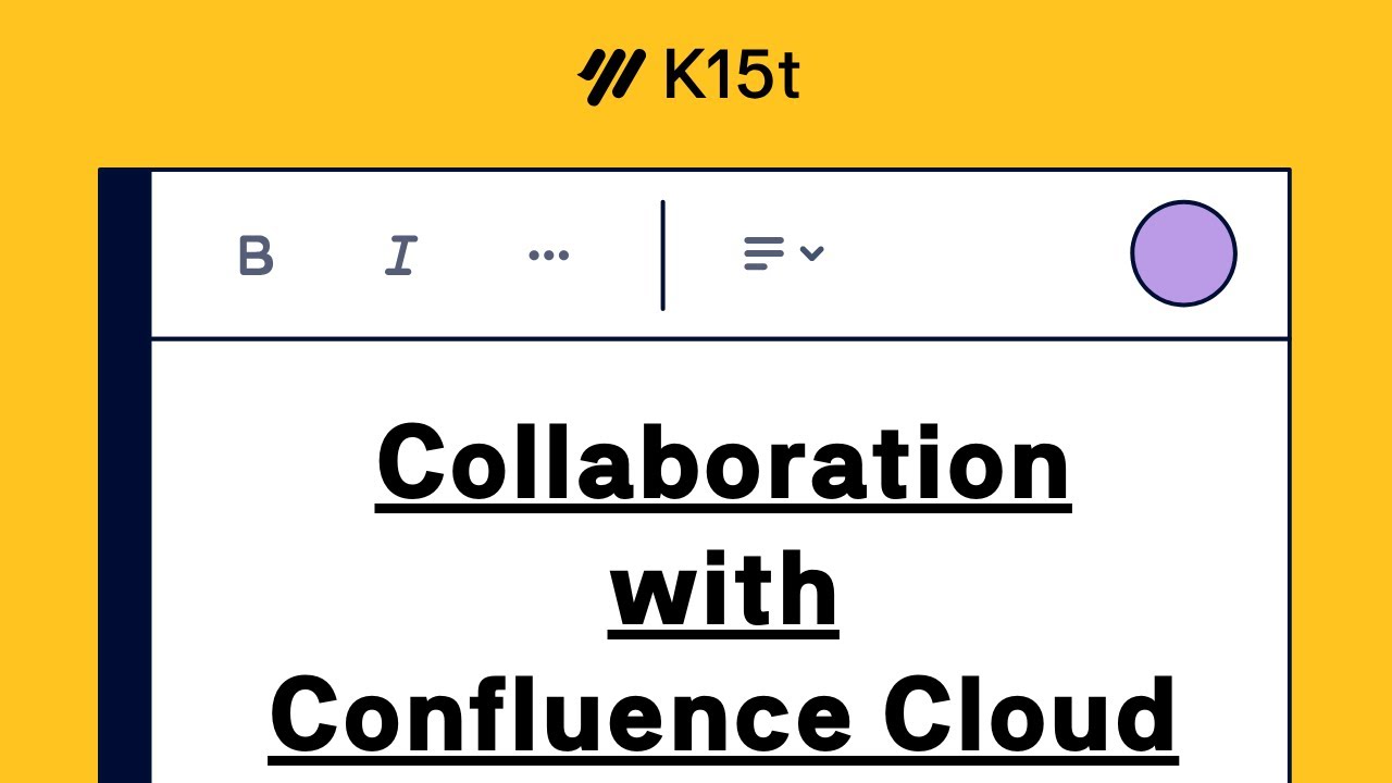 Basic Collaboration in Confluence Cloud - Confluence Tutorial