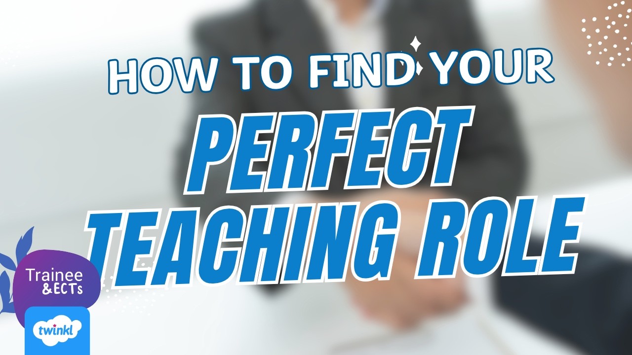 How to Find Your Perfect Teaching Role ✅