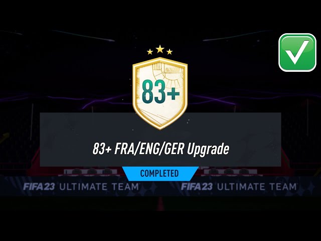 FIFA 23 83+ Upgrade SBC (France/Germany/England) - How to complete ...