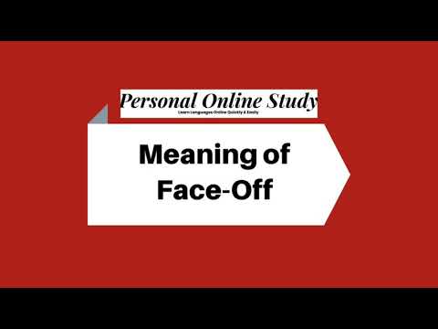Meaning of Face-Off