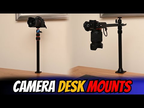 Best Camera Desk Mounts for 2024: Upgrade Your Desk Setup