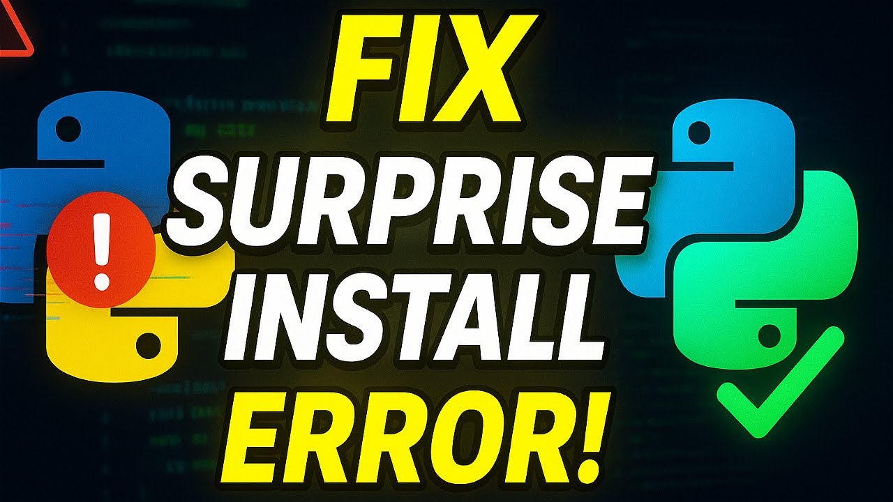 Fix Surprise Install Error in Python | Beginner Explains(Windows & mac + vs code)