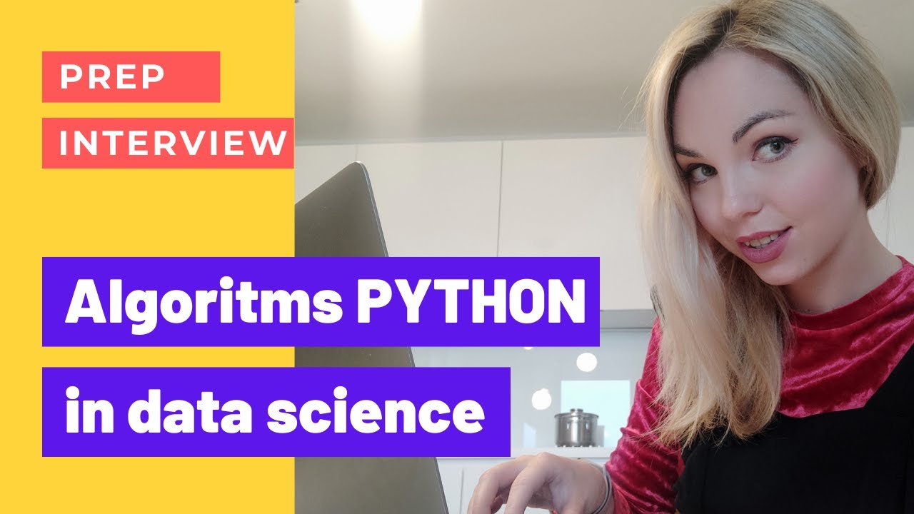 Algorithms in PYTHON: tutorial for data analysts & data scientists