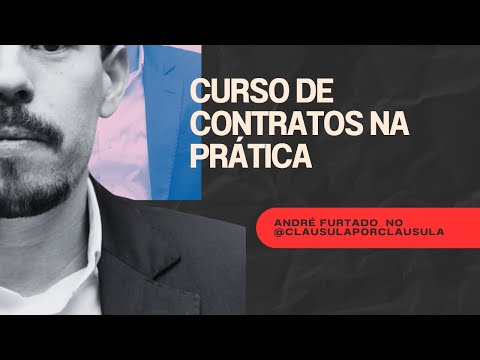 Curso de contratos - atuação contratual profissional