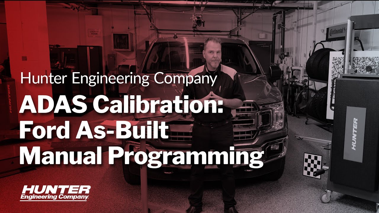ADAS calibrations: Ford As-Built Manual Programming Procedure