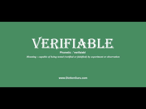 How to Pronounce verifiable with Meaning, Phonetic, Synonyms and Sentence Examples