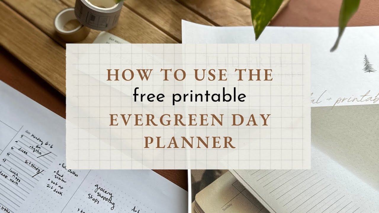 Free Printable Day Planner Tutorial