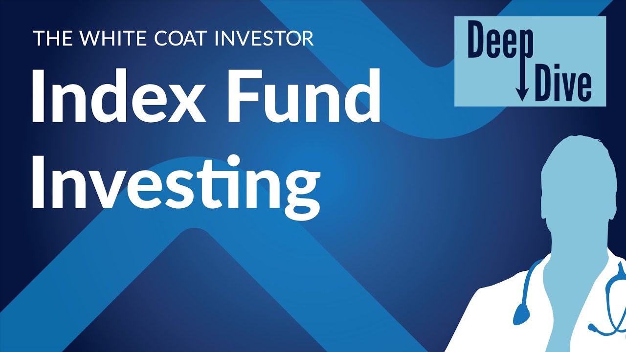 Index Fund Investing