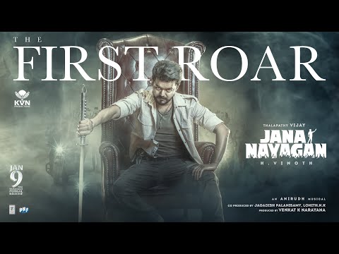 The First Roar - Jana Nayagan | Thalapathy Vijay | H Vinoth | Pooja Hegde | Anirudh | KVN
