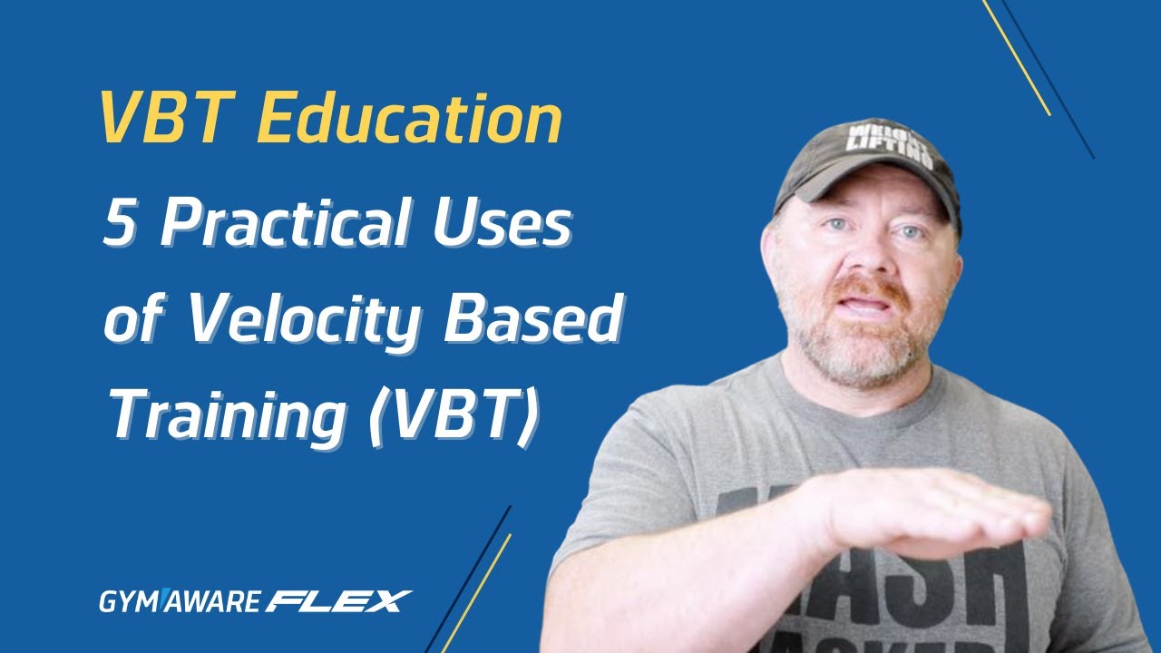 5 Practical Uses of Velocity Based Training