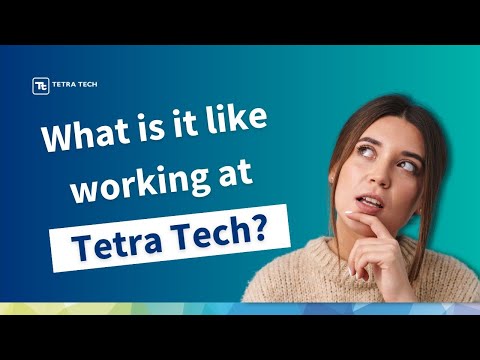 Working at Tetra Tech | EVP 2023