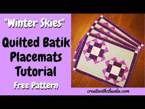 Quilted Batik Placemats Tutorial - Free Pattern
