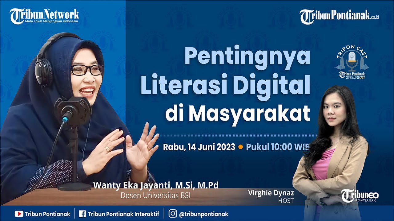 🔴 Pentingnya Literasi Digital di Masyarakat bersama Dosen Universitas BSI