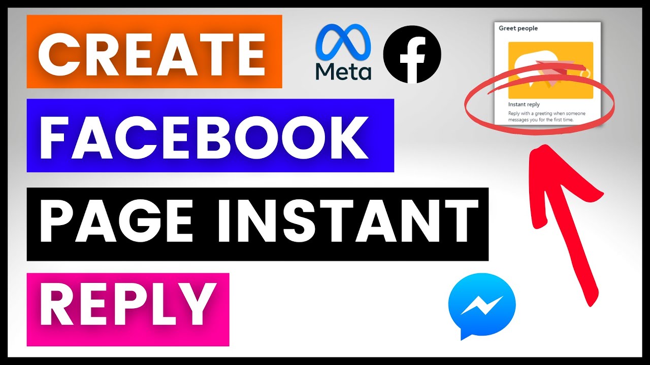 How To Create Facebook Page Auto Replies? [in 2025] (Facebook Messenger Instant Reply)