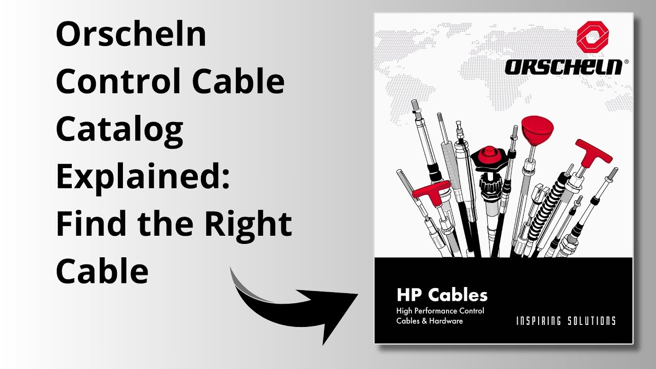 Orscheln Control Cable Catalog Explained