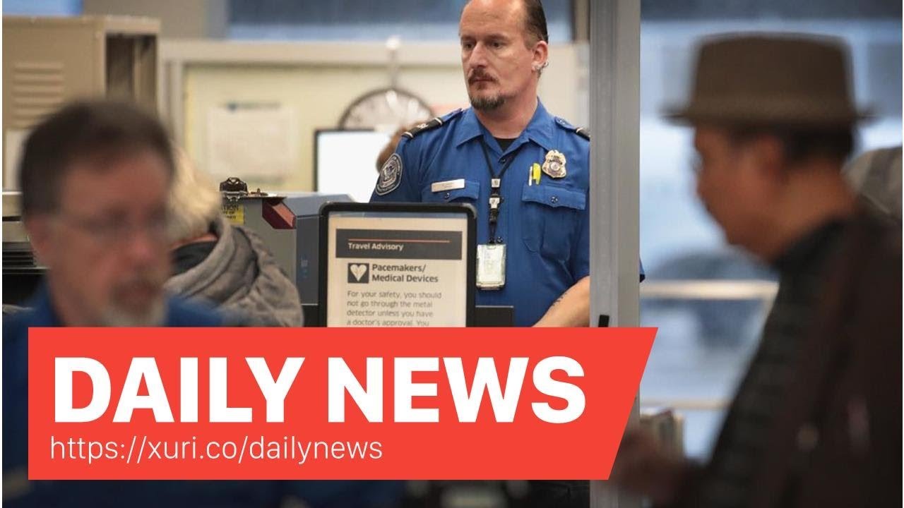 Daily News - Over 1,000 TSA Employees Still Owed Government Shutdown Back Pay