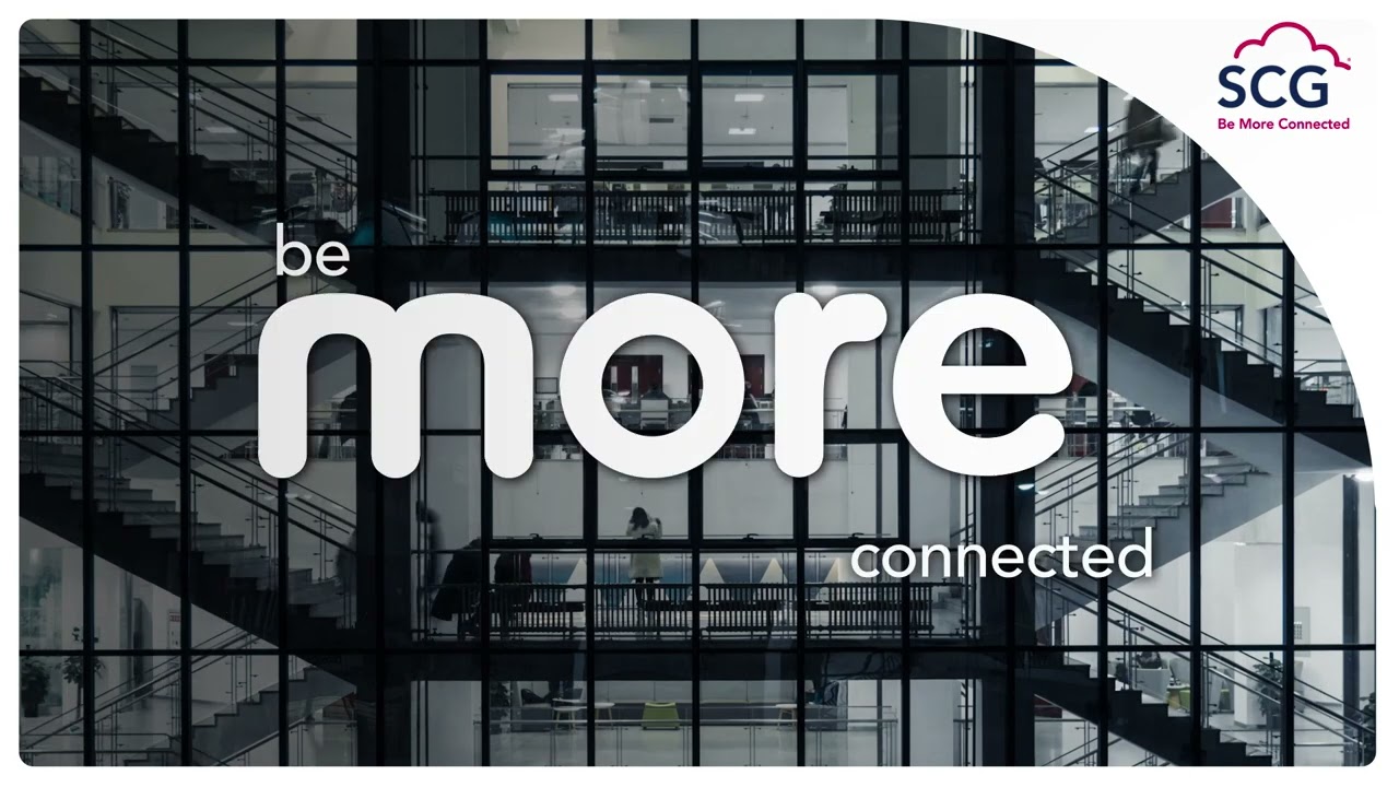 Be More Connected | SCG Connected