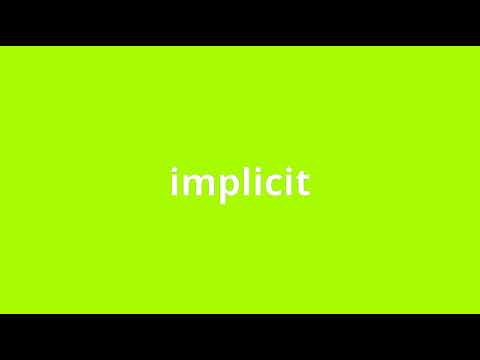 what is the meaning of implicit