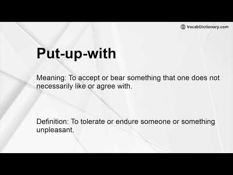 Put-up-with Meaning